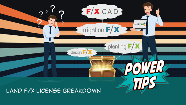 Power Tip: Land F/X License Breakdown