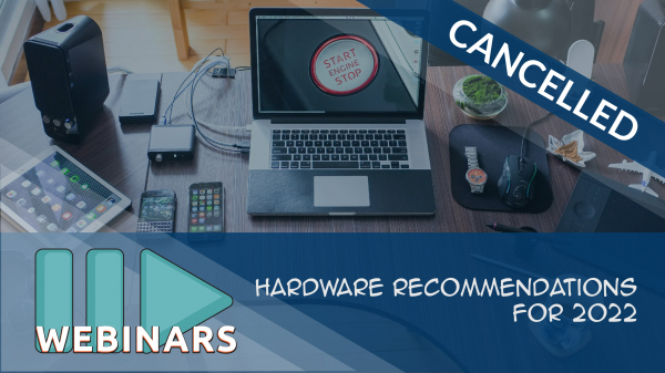 Hardware Recommendations for 2022